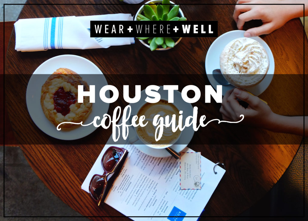 Your Guide to Houston's Best Coffee - Carrie Colbert