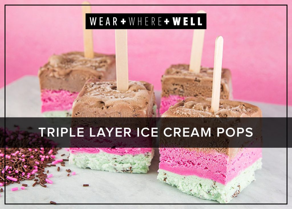 What's Not to Love About These Triple Layer Ice Cream Pops? - Carrie ...