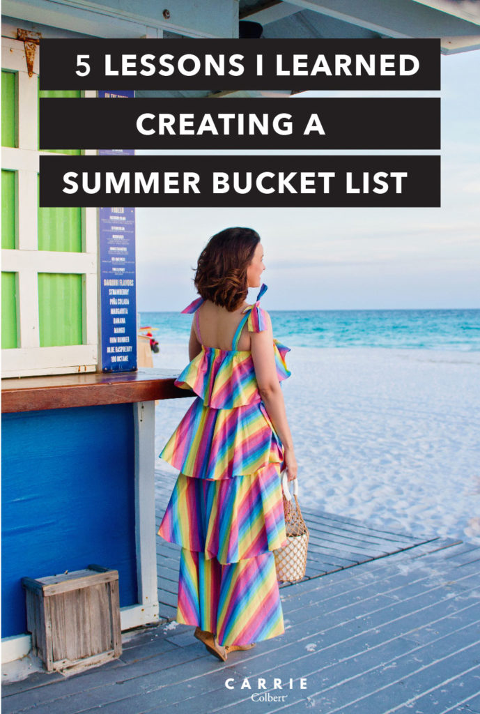5 Powerful Lessons I Learned from Creating a Bucket List - Carrie Colbert